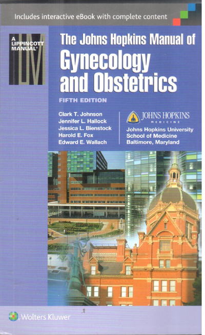 The John Hopkins manual of gynecology and obstetrics | UKH Library Catalog